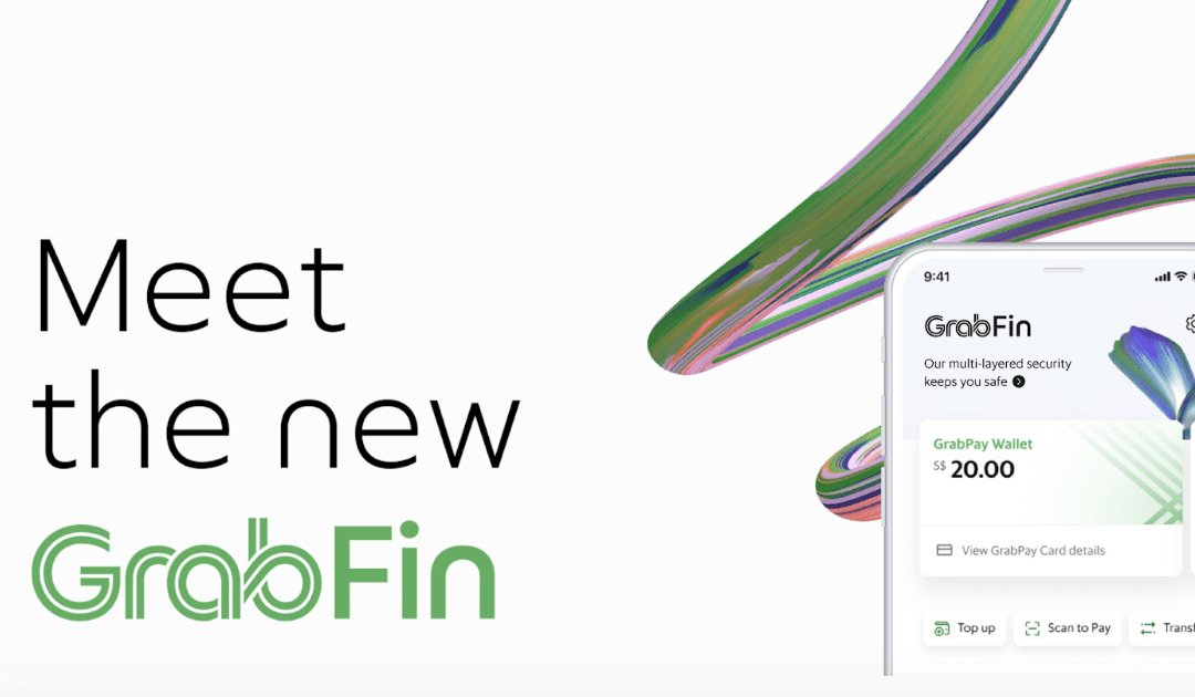 Grab Financial Group launches new brand GrabFin and introduces Earn+ ...