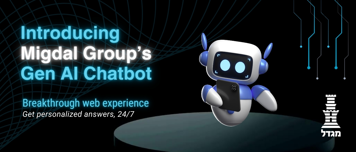 Breakthrough web experience: Migdal's gen AI chatbot is scriptless ...